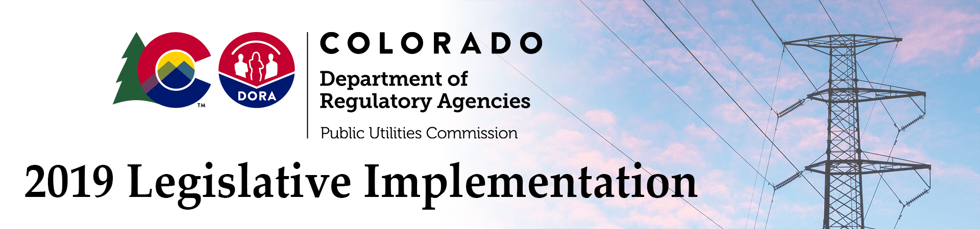 PUC Legislative Implementation | Public Utilities Commission